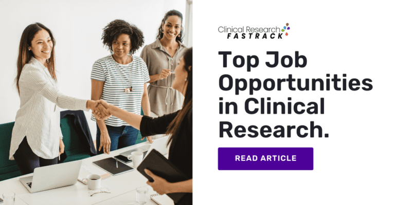 Top Job Opportunities in Clinical Research. - Clinical Research Fastrack